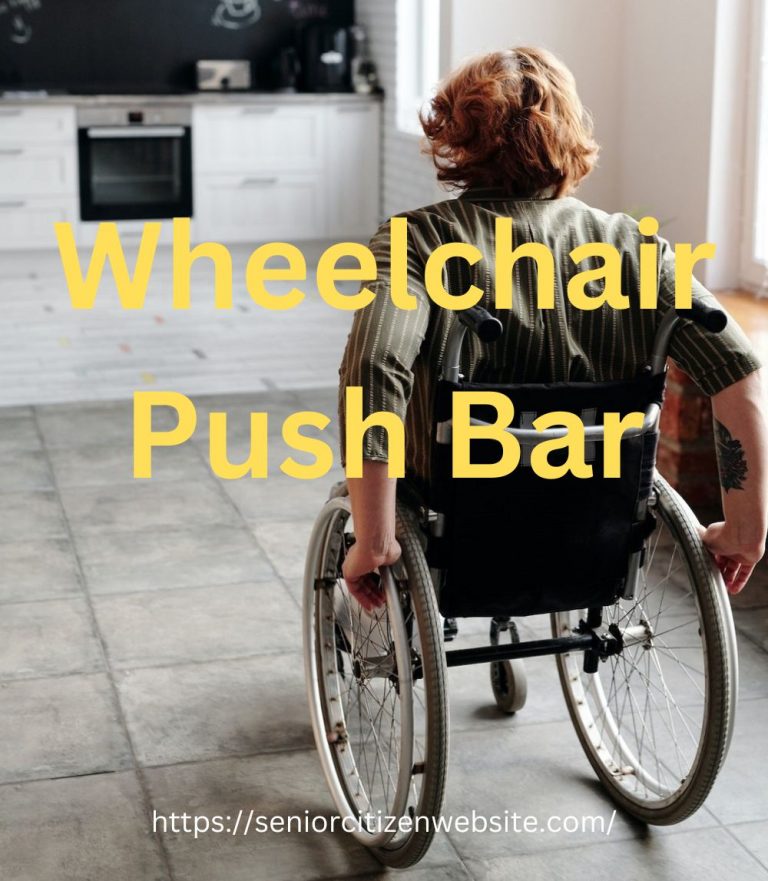 Wheelchair Push Bar